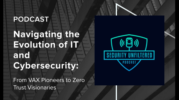 Navigating the evolution of IT and cybersecurity: From vax